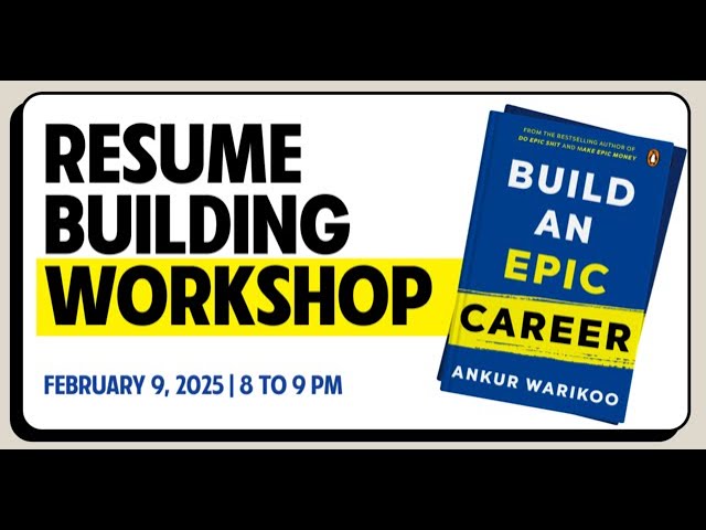 Mastering Resume Building: Insights from Ankur Warikoo's Workshop | Galaxy
