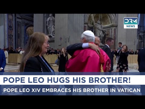 Pope Leo XIV Hugs His Brother After Inaugural Mass | DRM News | AK1I