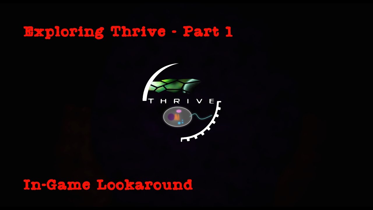 Exploring Thrive - Field Study