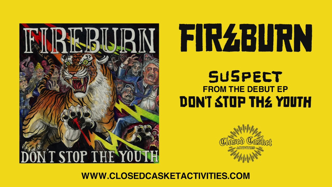 Fireburn - Suspect