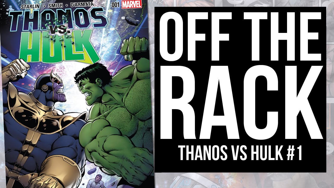 THANOS VS HULK #1 from Marvel Comics