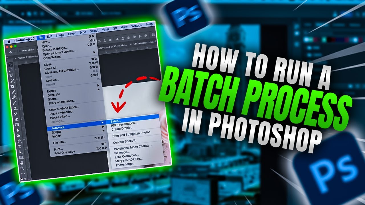 How To Run a Batch Process In Photoshop