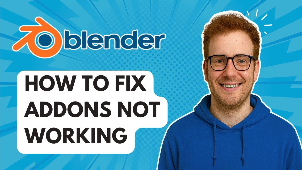 How to Fix Addons Not Working Blender [2025 Guide]