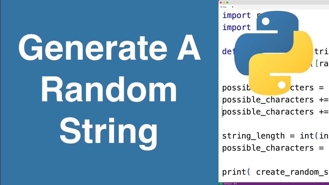 Generate A Random String | Python Example