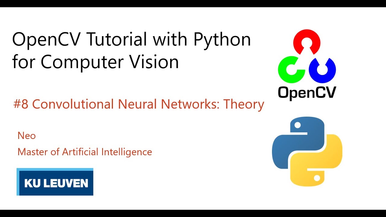 Convolutional Neural Network Introduction| OpenCV Tutorial with Python for Computer Vision 2021 #8