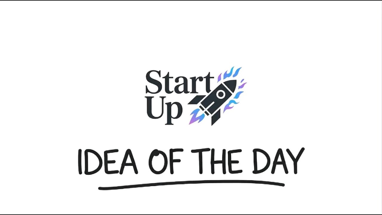 Startup Idea of the Day : 3/365