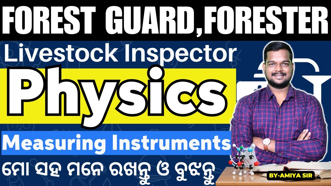 Forest Guard,Forester & LI 2023 SCIENCE CLASS Physics Measuring Instruments MCQs