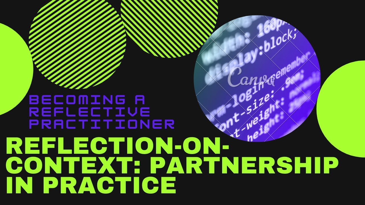 BRP Chapter 8a: Reflection-on-context: Partnership in Practice