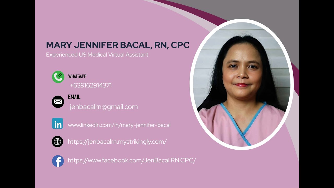 Video Introduction Mary Jennifer Bacal, RN, CPC