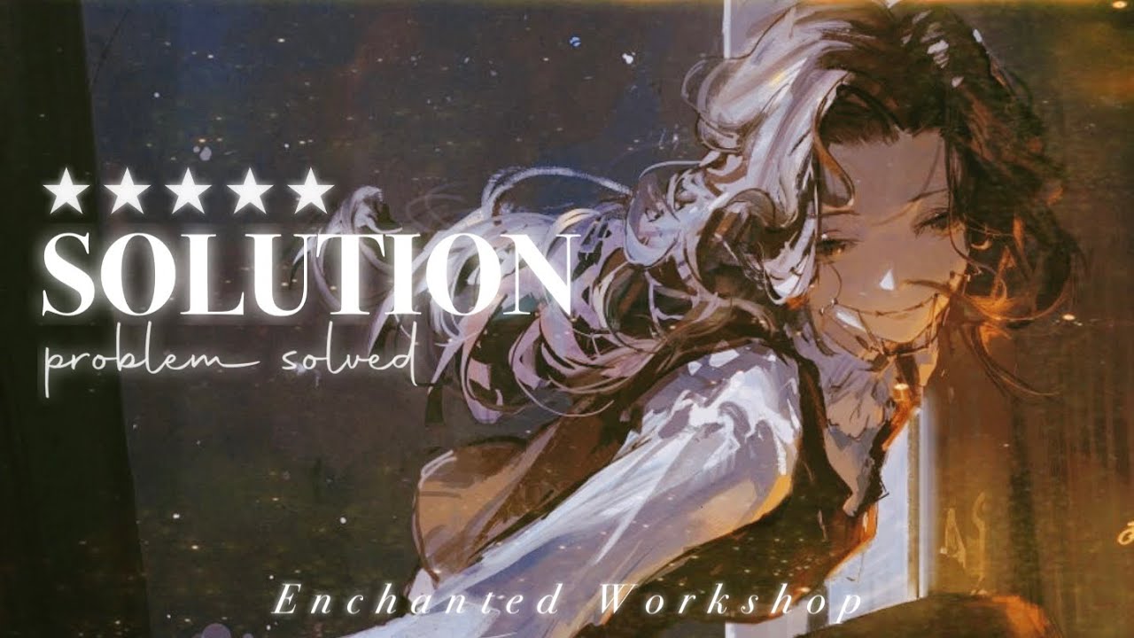 5★ SOLUTION ˚// problems solved instantly [subliminal]