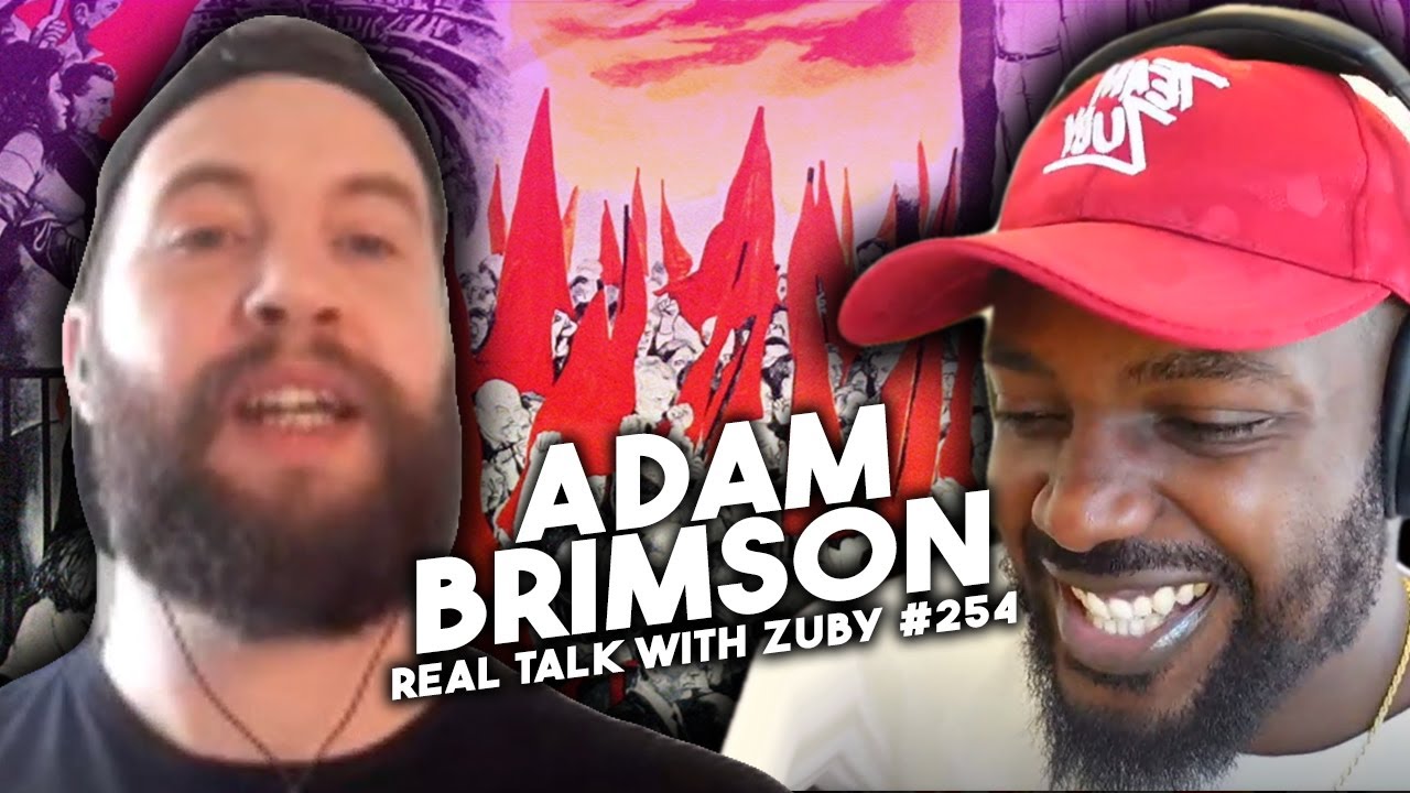 Making Art From Politics - Adam Brimson | Real Talk With Zuby Ep. 254