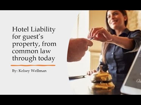 Hotel Liability for guest’s property