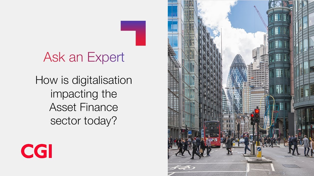 How is digitalisation impacting the Asset Finance sector today?