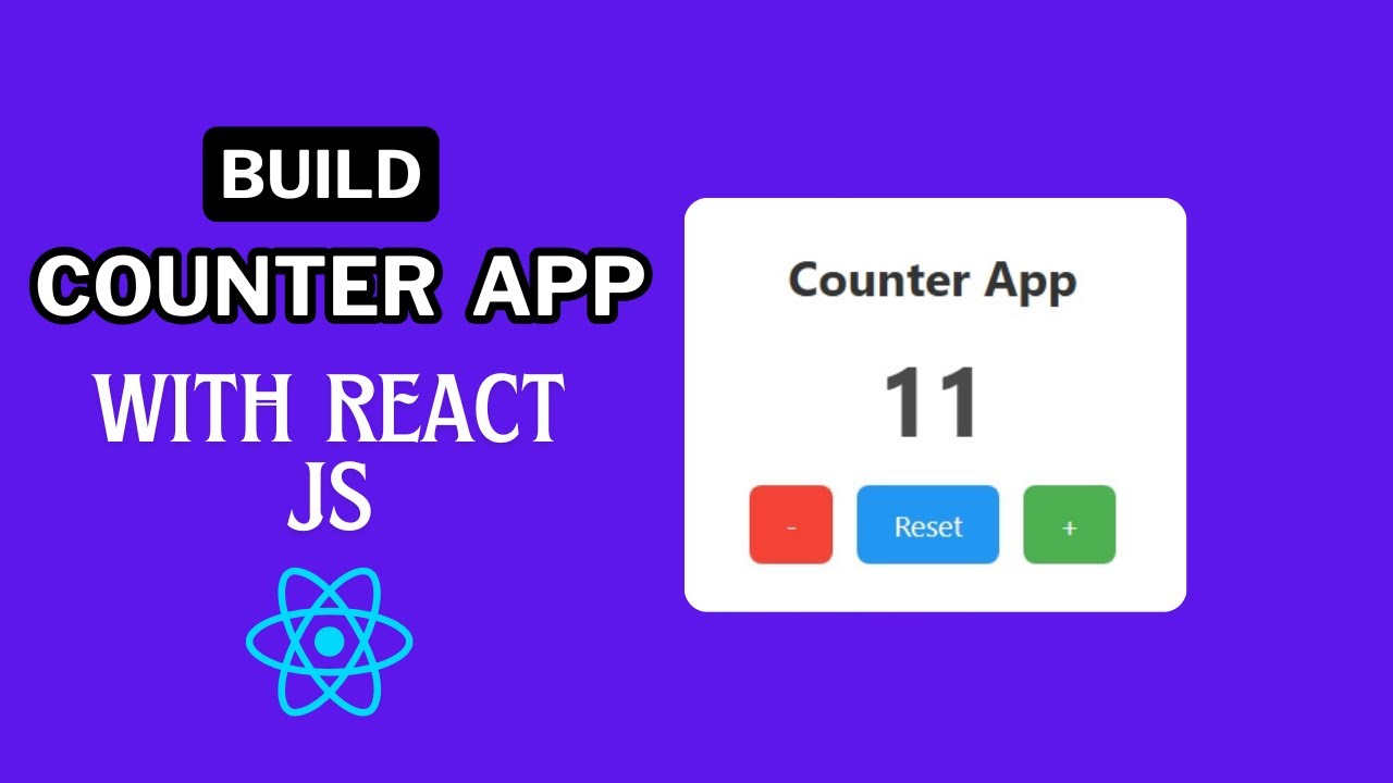 Build This Simple Counter App With React JS In 16 Minutes | React Tutorial For Beginners