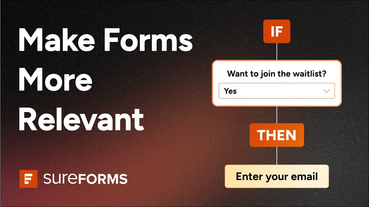 How to Create Forms with Conditional Logic in WordPress | Step-by-step | SureForms