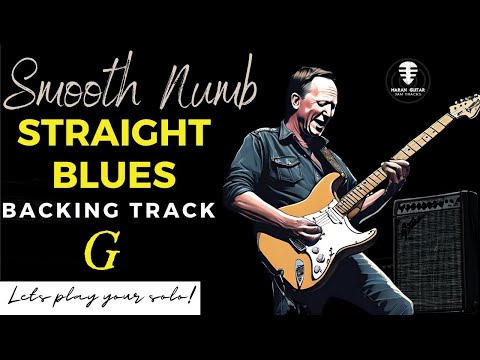 SMOOTH NUMB Straigh Blues backing track - Jam in G
