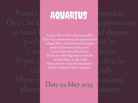 TODAY HOROSCOPE AQUARIUS || TODAY HOROSCOPE AQUARIUS 02 MAY 2023