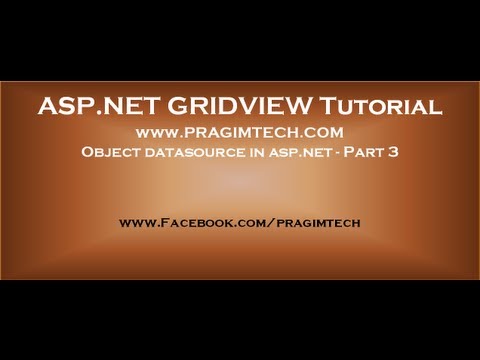 Learn Object datasource in asp net Part 3 - Mind Luster