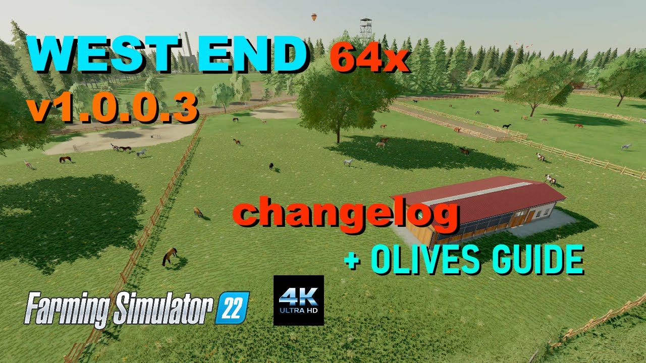 West End 64x 1.0.0.6 - FS 22