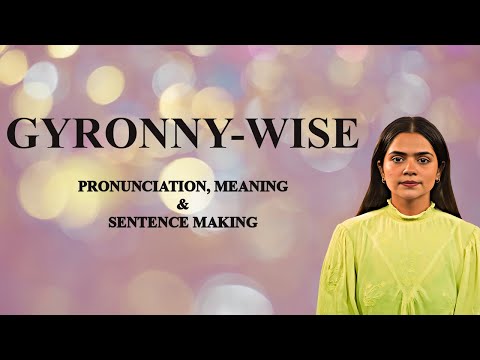 Gyronny-wise - Meaning & Pronunciation Word World Audio Video Dictionary
