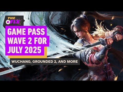 Xbox Game Pass Announces Wave 2 for July 2025 - IGN Daily Fix