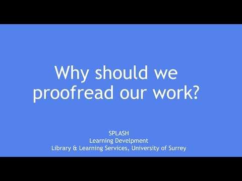 Why should we proofread