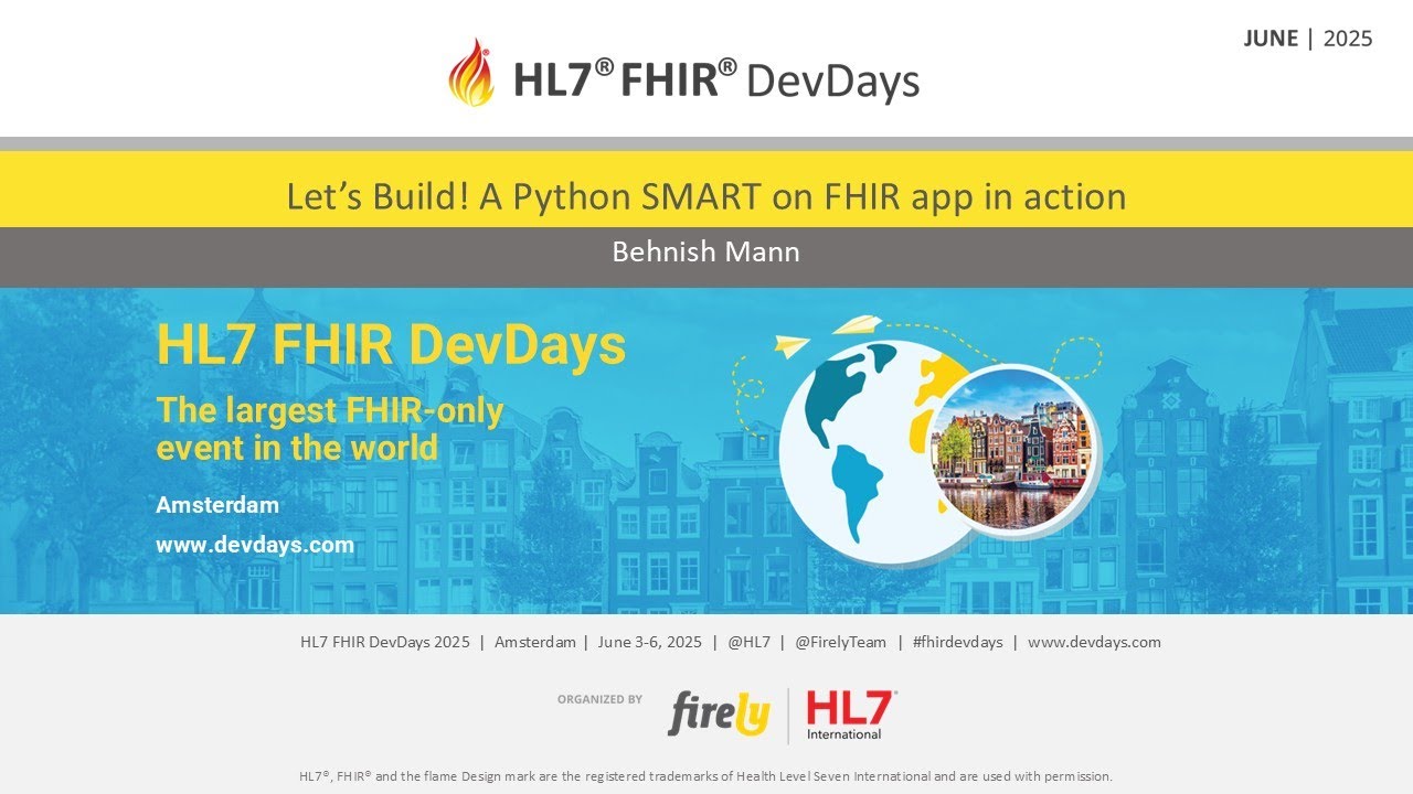 Let’s Build! A Python SMART on FHIR app in action - Behnish Mann | FHIR DevDays 2025
