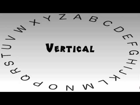 How to Say or Pronounce Vertical