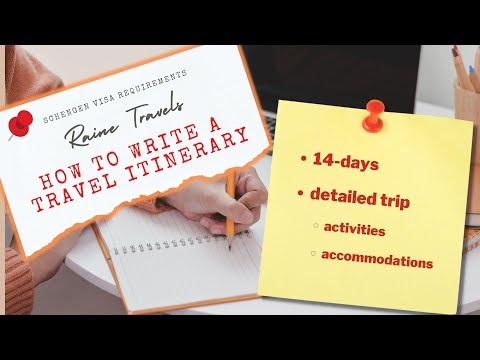 How to write a Travel Itinerary | Schengen Visa Part 6