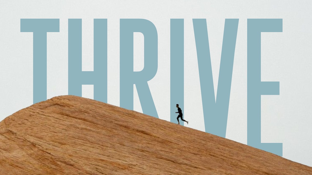 Thrive: Blessed To Be a Blessing (Part 2 by David Klassen)