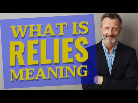Relies | Definition of relies 📖
