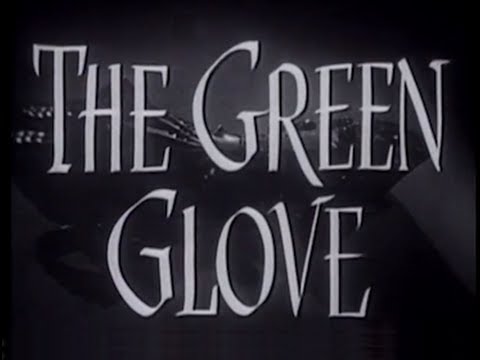 The Green Glove (1951) [Crime] [Drama] [Mystery]