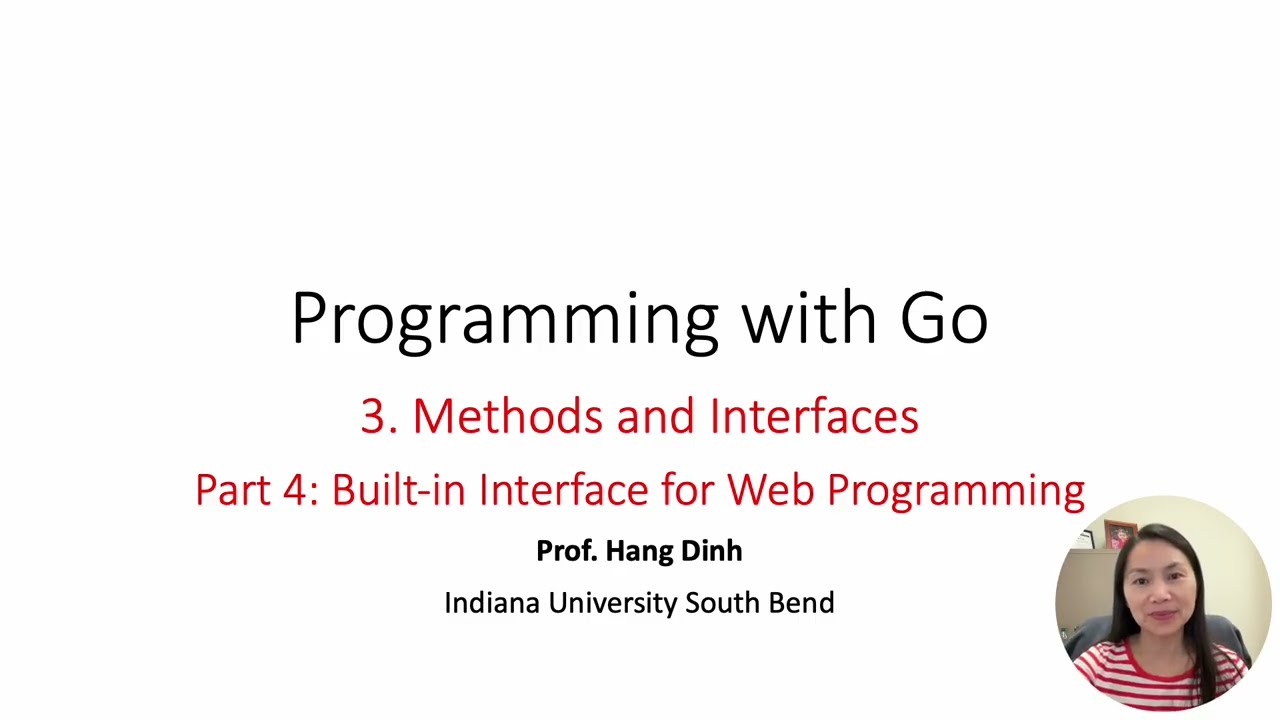 Programming in Go | Methods and Interfaces | Part 4