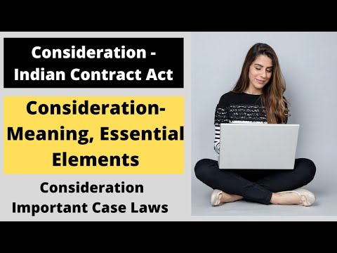 Indian Contract Act Lecture Consideration | Consideration Meaning, Kinds, Essentials In Hindi