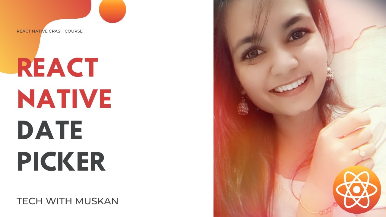 #25 React Native Date Picker | Pick Date & Time | Date Time Picker