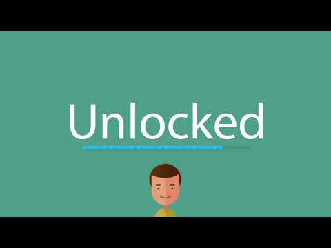 Unlocked pronunciation