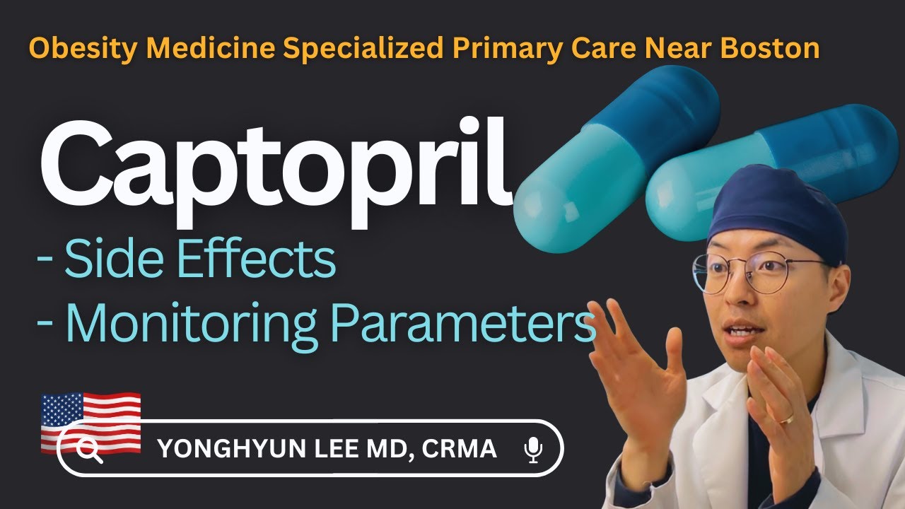 Captopril: Side Effects, Monitoring Parameters