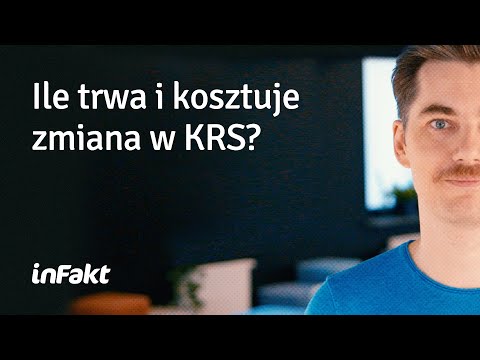 Ile kosztuje i trwa zmiana danych spółki w KRS?