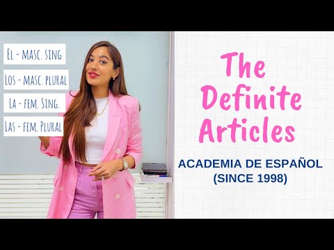 The Definite Articles in Spanish