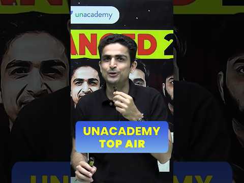 Unacademy Top AIR?? #JEEAdvanced #Shorts