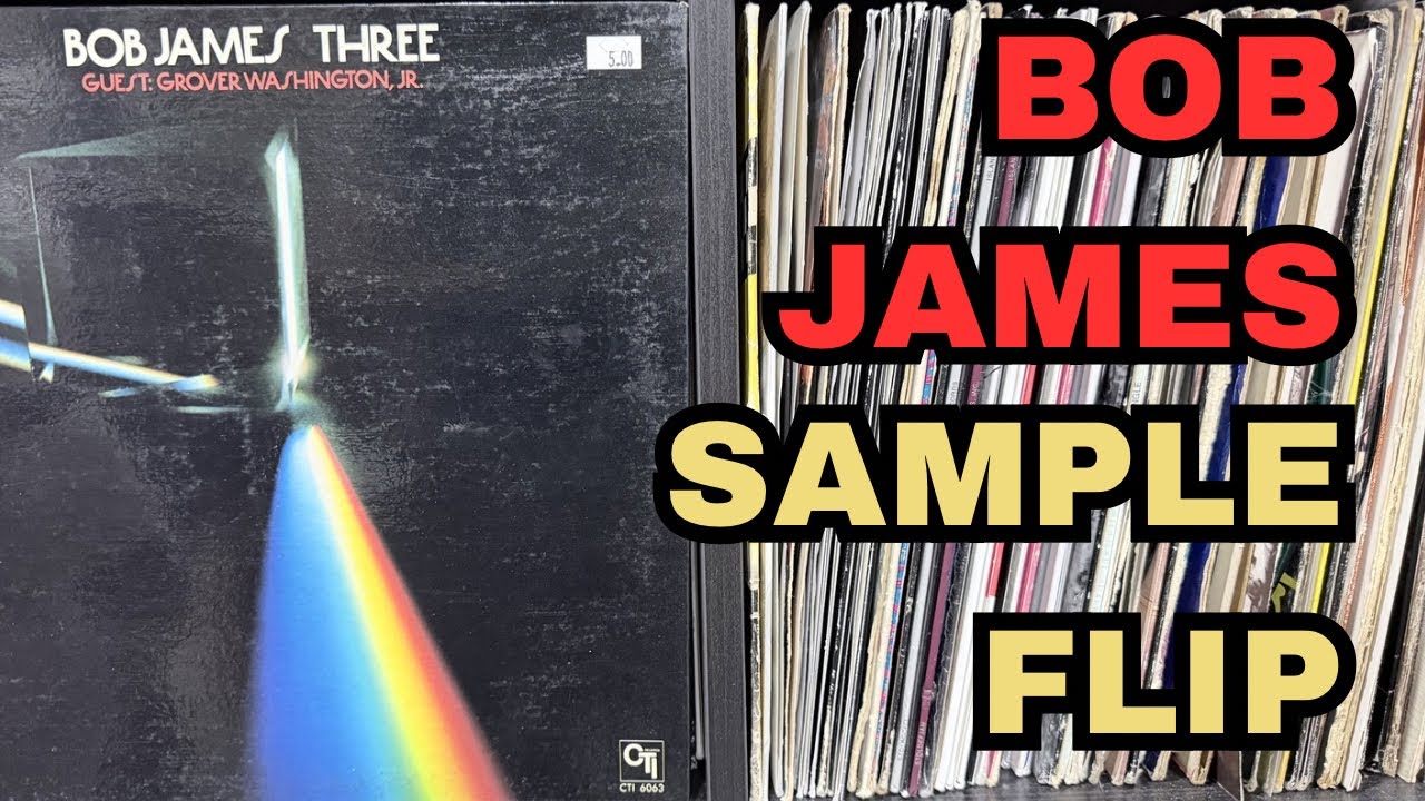 How I Flipped Classic Bob James Into Boom Bap Hip Hop