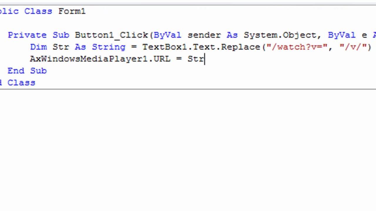 How To Play Youtube Videos In A Media Player Control In Visual Basic 2008