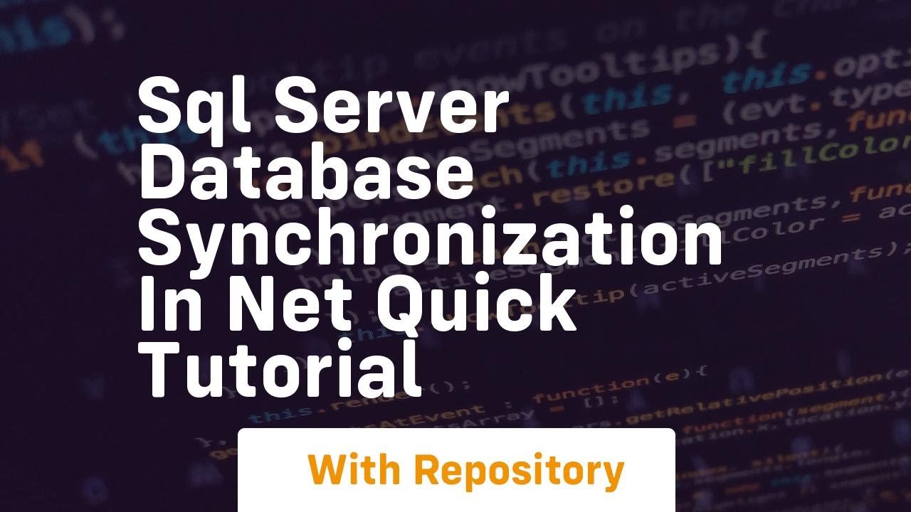 Sql server database synchronization in net quick tutorial