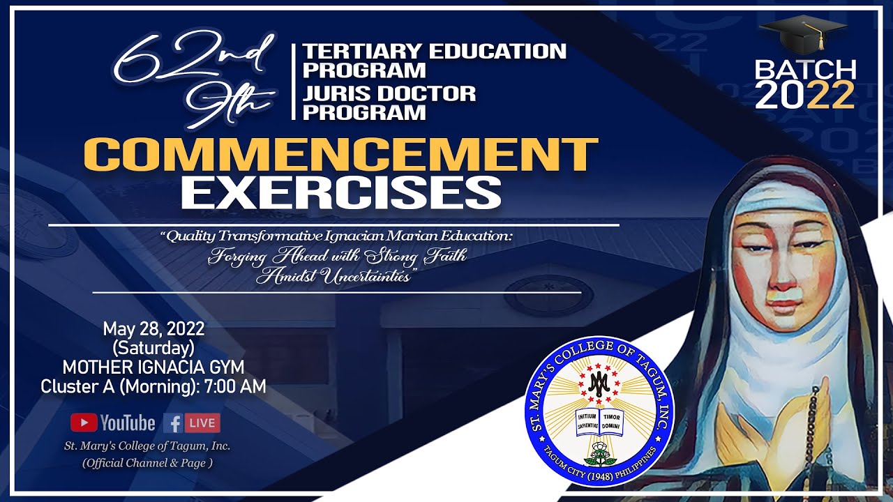62ND TERTIARY EDUCATION PROGRAMS & 9TH JURIS DOCTOR PROGRAM COMMENCEMENT EXERCISES | CLUSTER A