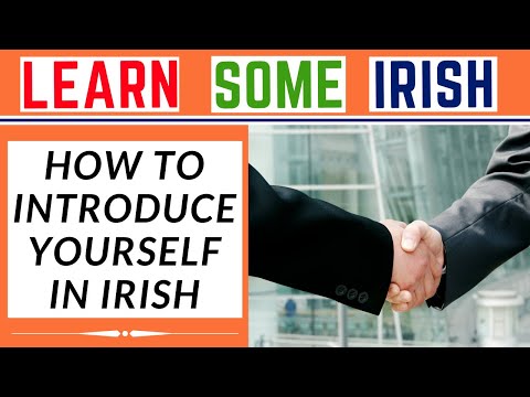 How To Introduce Yourself In Irish