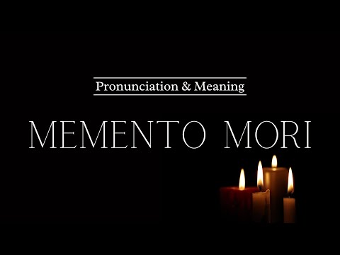 How to Pronounce: Memento Mori | Pronunciation & Meaning (British English)
