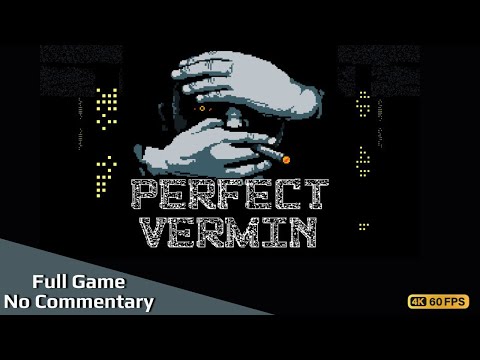 Steam Community :: Video :: Perfect Vermin [4K 60FPS] - Full Game - No ...