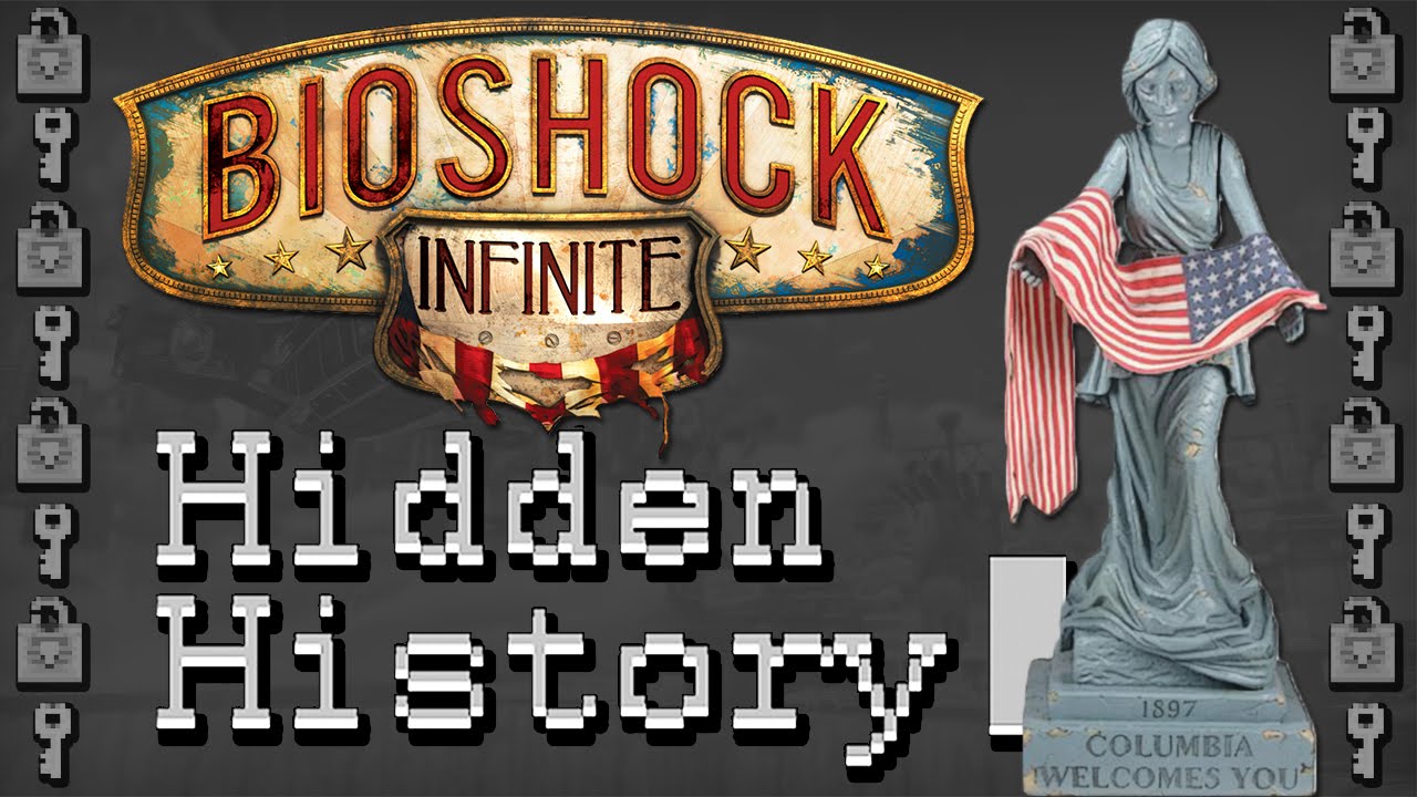 Bioshock Infinite - The Hidden History of Columbia