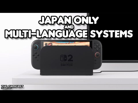 Switch 2 in Japan - Japan Only & Multi-Language Systems
