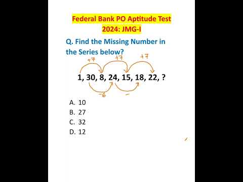 Federal Bank PO Aptitude Test 2024| Junior Management Grade 1| Missing Number Series #bankingexam